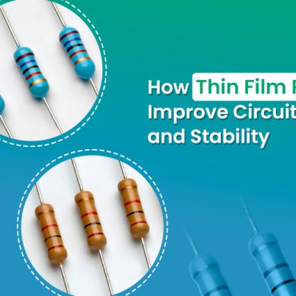 Carbon Film vs. Metal Film Resistors: Which is Right for Your Circuit?